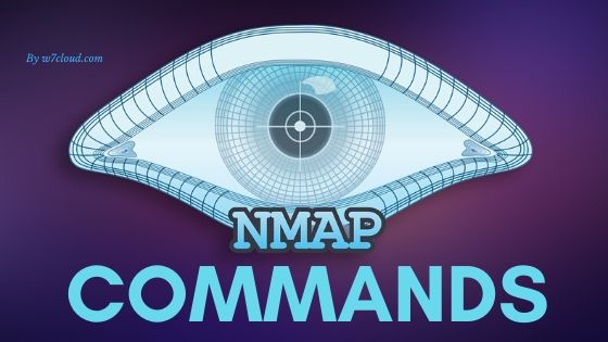 Complete NMAP Commands Cheat Sheet - W7cloud